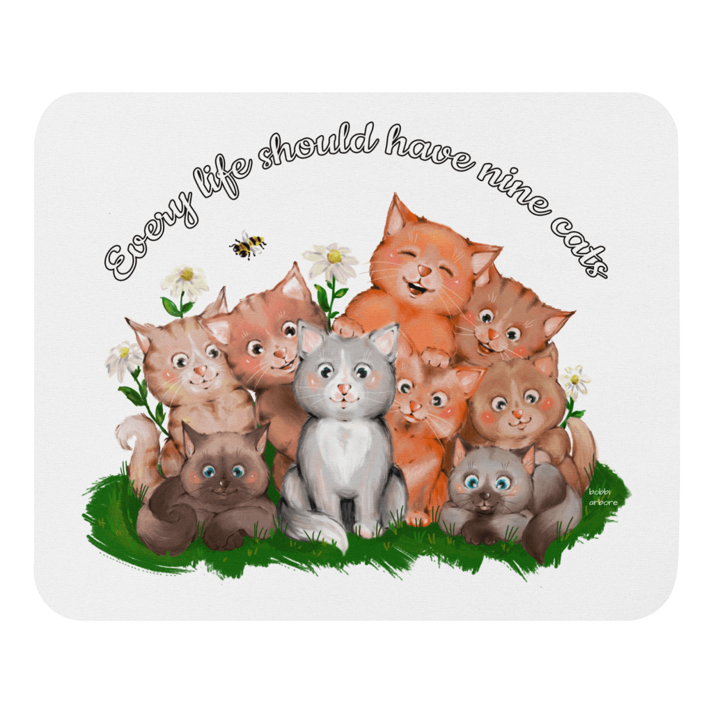Every life should have nine cats Mouse pad - Cat Cottage Design